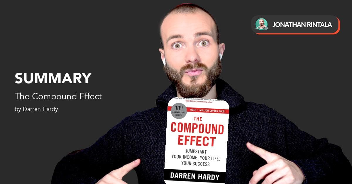 Summary: The Compound Effect by Darren Hardy