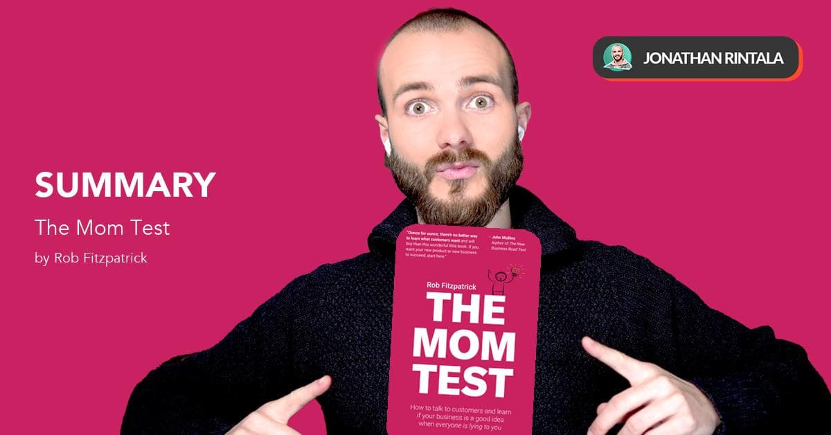 Summary: The Mom Test by Rob Fitzpatrick